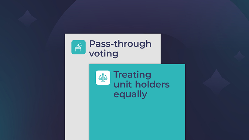 Treating unit holders equally with pass-through voting